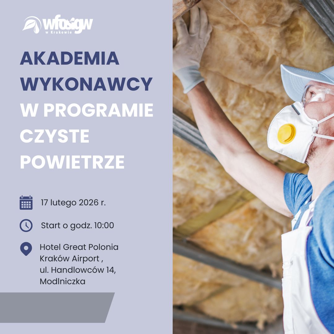Akademia Wykonawcy w programie Czyste Powietrze — spotkanie dla ...